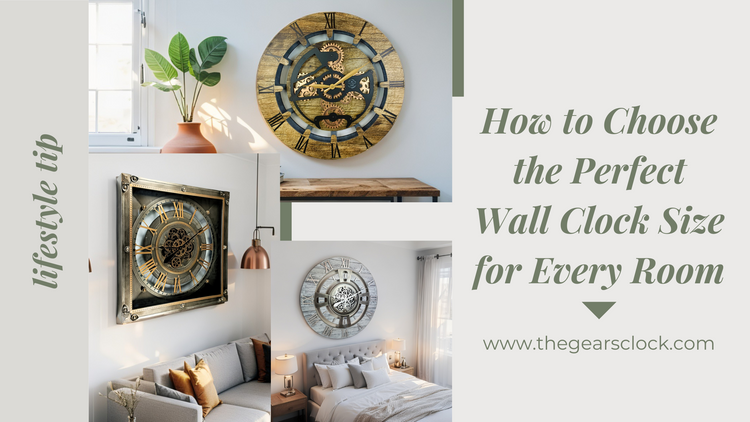 How to Choose the Perfect Wall Clock Size for Every Room – The Gears Clock